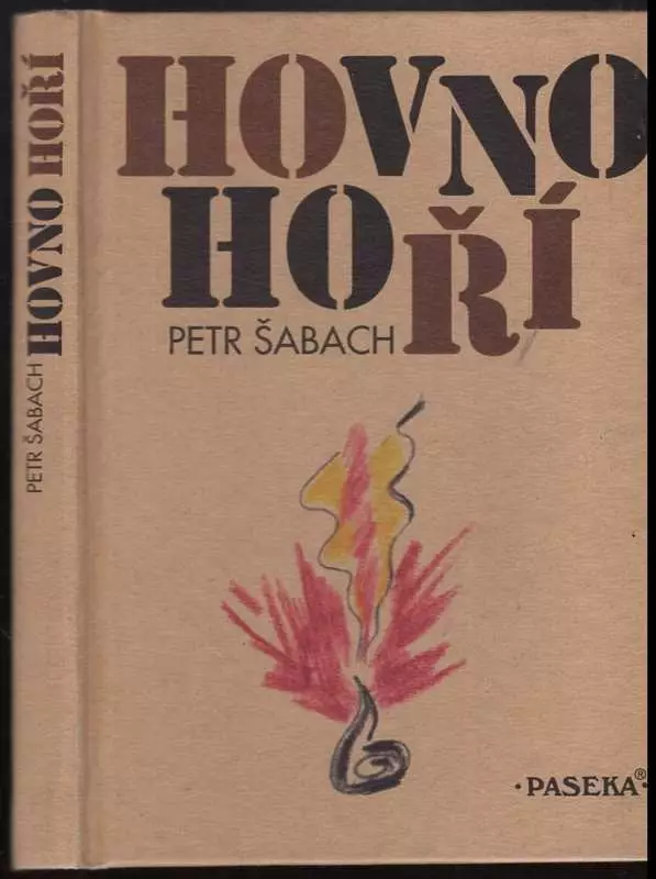 📗 Hovno hoří - Petr Šabach (1994, Paseka)