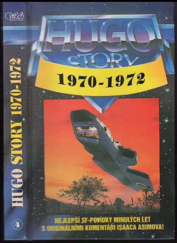 📙 Hugo Story : Oceněné povídky z let 1970-1972 - 4 - Isaac Asimov (1997 ...