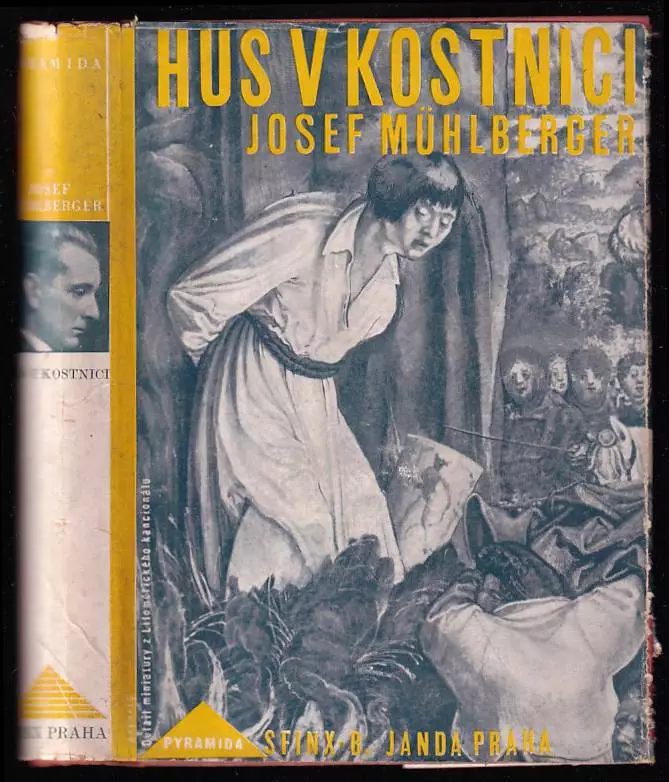📗 Hus v Kostnici : román - Josef Mühlberger (1931, Sfinx)