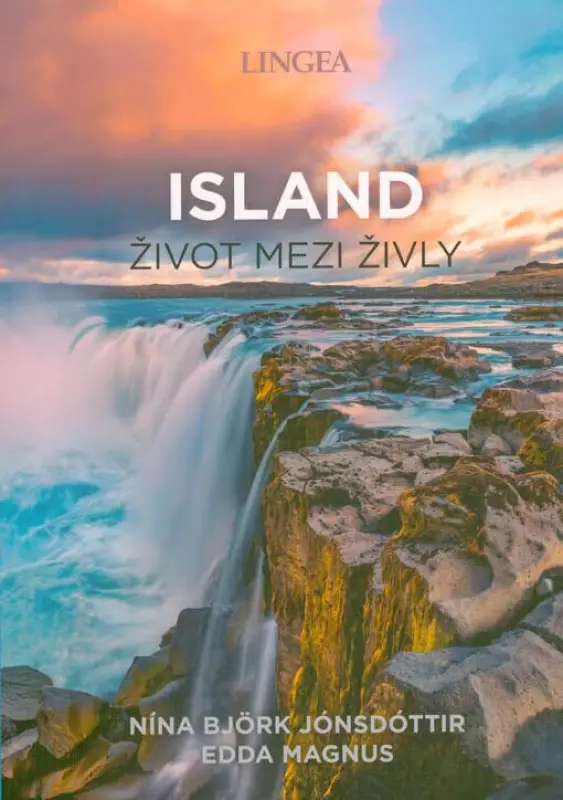 📙 Island : život mezi živly - Nína Björk Jónsdóttir, Edda Magnus (2022 ...