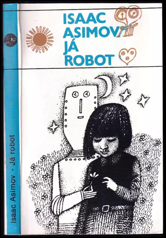 📙 Já robot - Isaac Asimov (1981, Odeon)