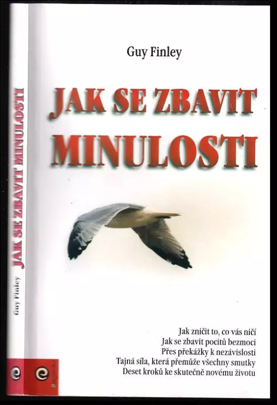 📙 Jak se zbavit minulosti - Guy Finley (2005, Eugenika)
