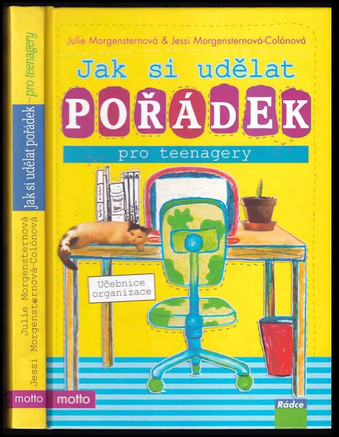 📙 Jak si udělat pořádek : pro teenagery - Julie Morgenstern, Jessi ...