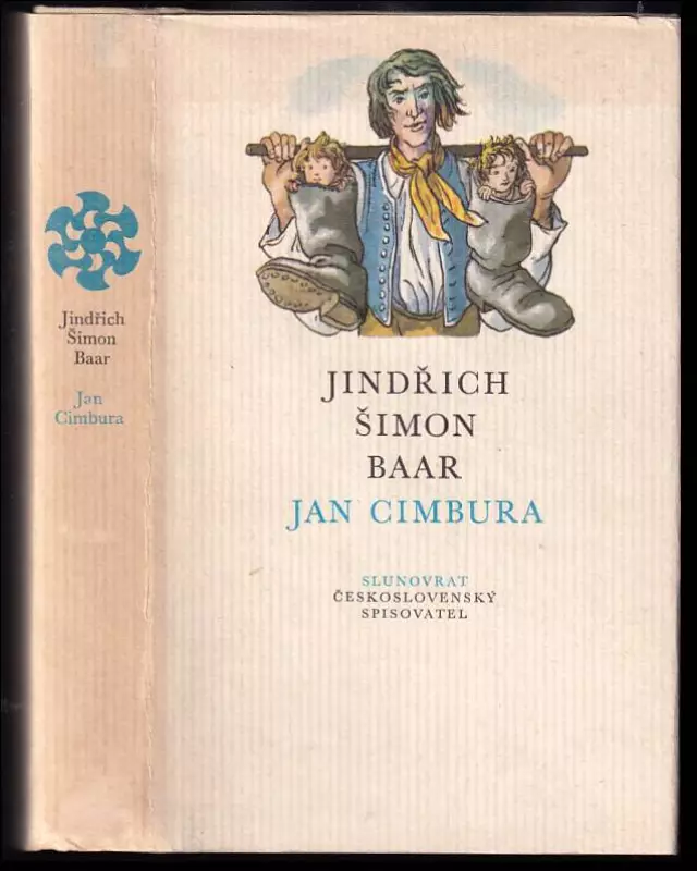 📙 Jan Cimbura : Jihočeská idyla - Jindřich Šimon Baar (1979, Československý spisovatel)
