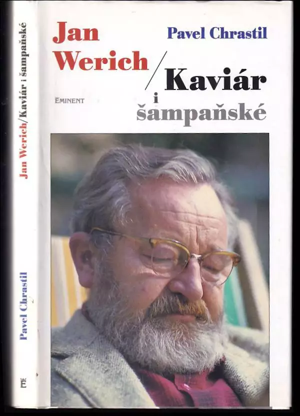 📗 Jan Werich : kaviár i šampaňské - Jan Werich, Pavel Chrastil (2000 ...