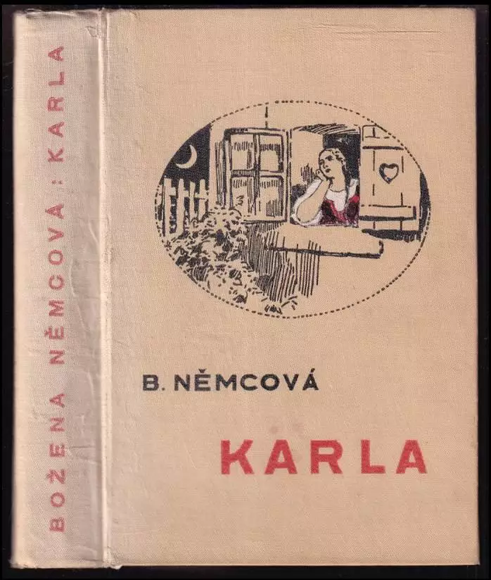 📙 Karla ; (Pan učitel ; Rozárka ; Dobrý člověk ; Divá Bára) - Božena ...