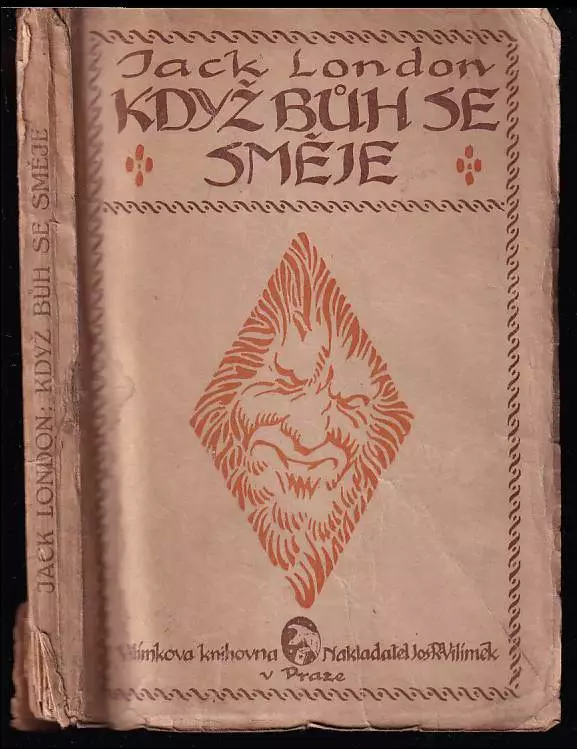 📙 Když Bůh se směje - Jack London, Ivan Schulz (1910, Jos. R. Vilímek)