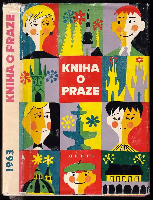 📙 Kniha o Praze 1963 : [Sv. 6. ] - Josef Janáček, Karel Krejčí, Ginette ...