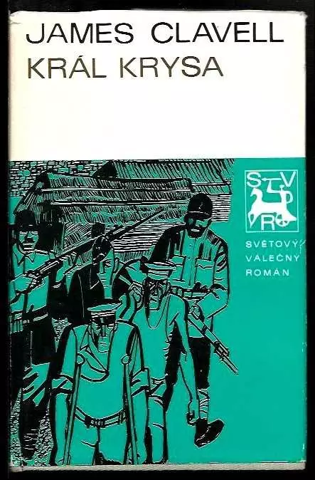 📙 Král Krysa - James Clavell (1976, Naše vojsko)