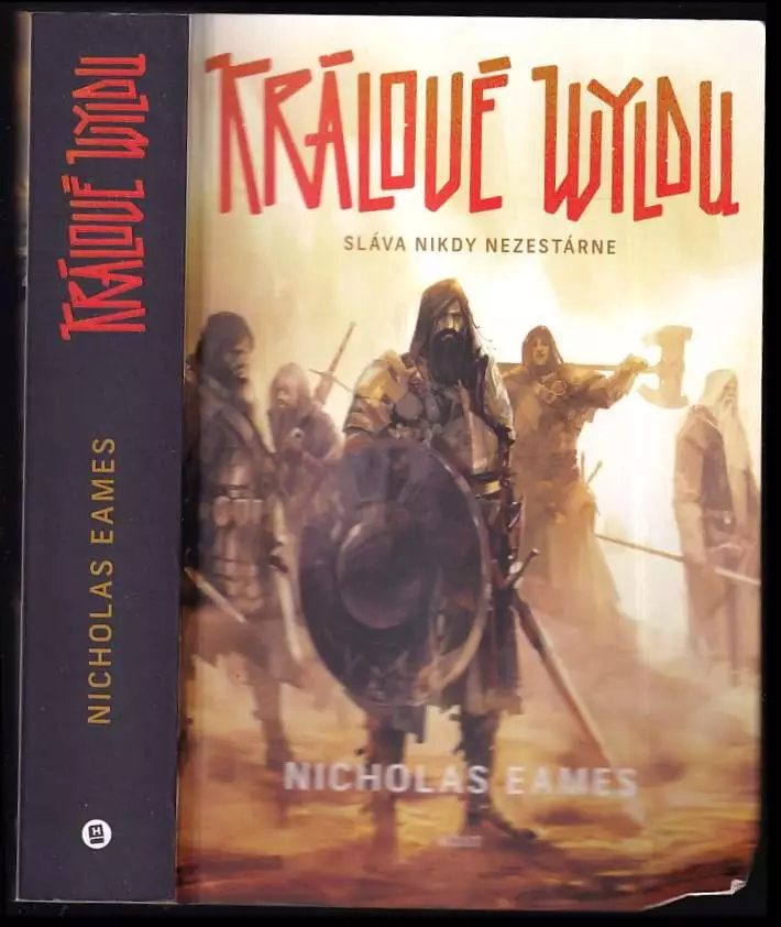 📙 Králové Wyldu - Nicholas Eames (2019, Host)