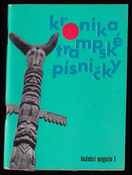📙 Kronika trampské písničky - Václav Ševčík (1967, Panton)