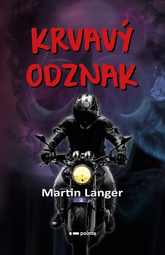 📙 Krvavý odznak - Langer Martin (2025, Pointa)