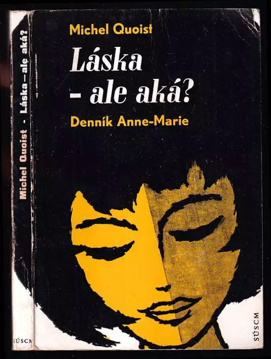 📙 Láska - ale aká? : denník Anne-Marie - Michel Quoist (1973, Slovenský ...