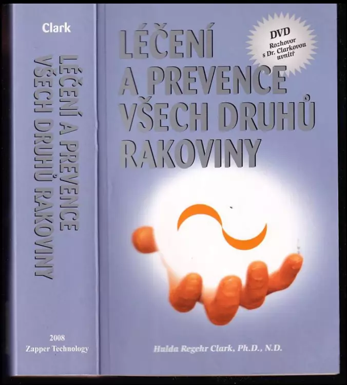 📙 Léčení a prevence všech druhů rakoviny - Hulda Regehr Clark (2008, s.n)