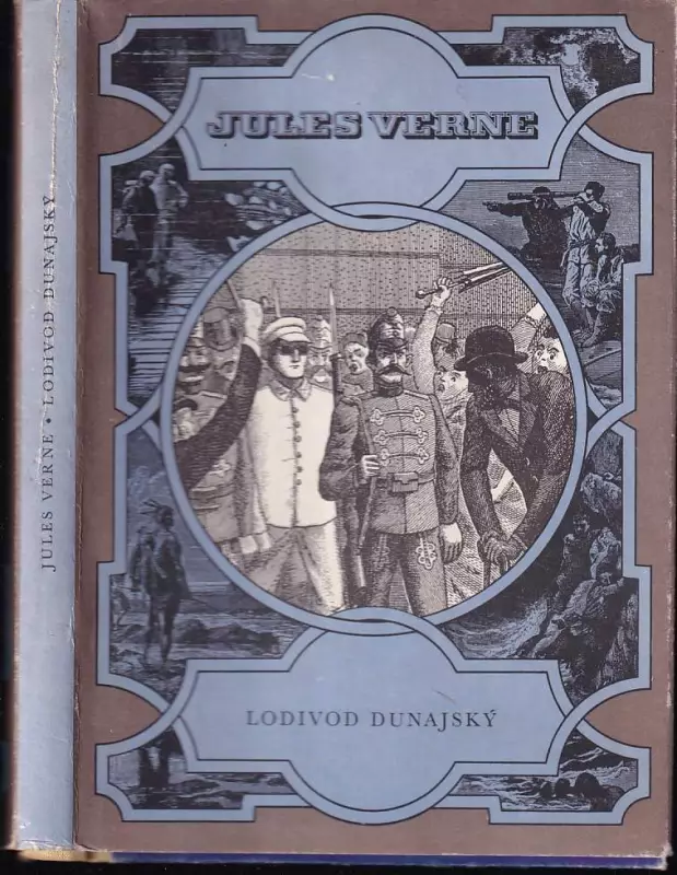 📙 Lodivod dunajský - Jules Verne (1967, Státní nakladatelství dětské knihy)