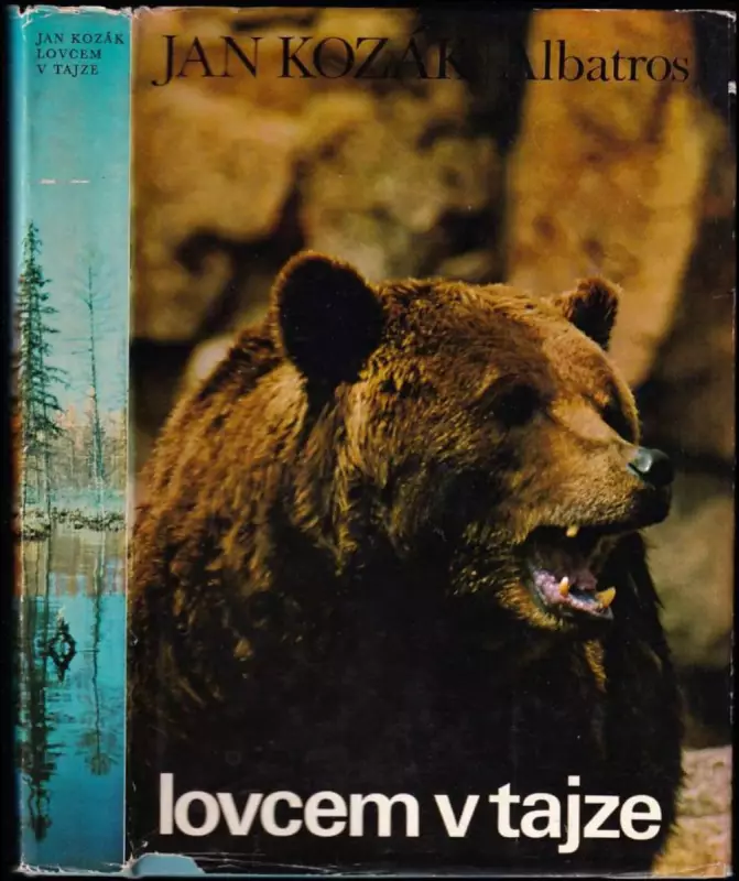 📙 Lovcem v tajze - Ján Kozák (1974, Albatros)