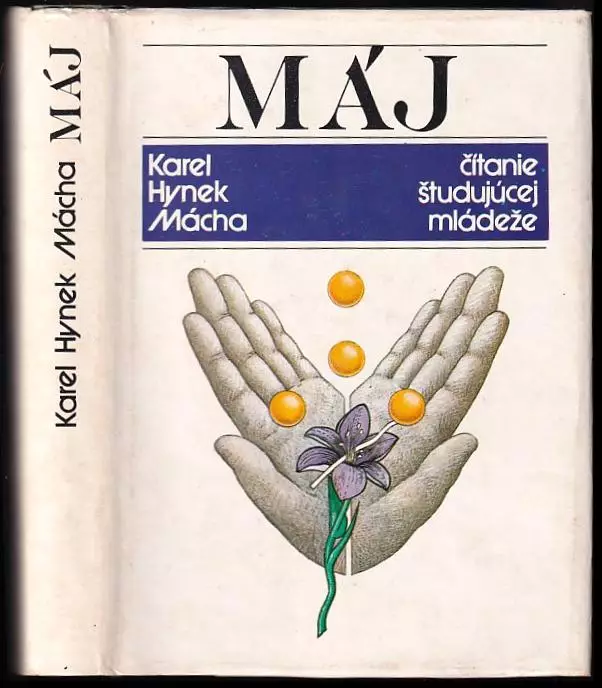 📗 Máj : básně : obrazy ze života mého : rozbroj světu - Karel Hynek ...