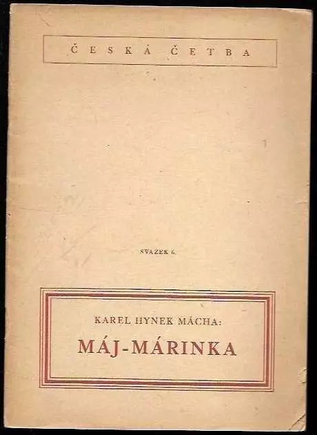 📗 Máj ; Márinka - Karel Hynek Mácha (1945, Státní nakladatelství)