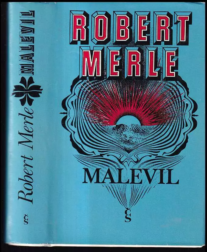 📙 Malevil - Robert Merle (1974, Československý spisovatel)