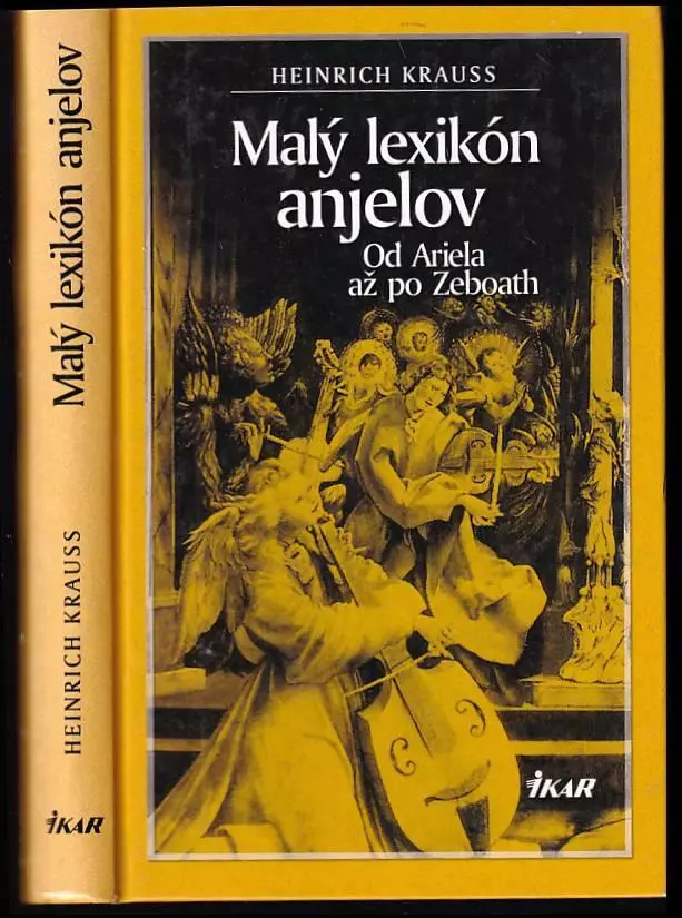 📙 Malý lexikón anjelov : od Ariela až po Zeboath - Heinrich Krauss ...