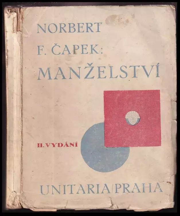 📙 Manželství - Norbert Fabián Čapek (1927, Unitaria)
