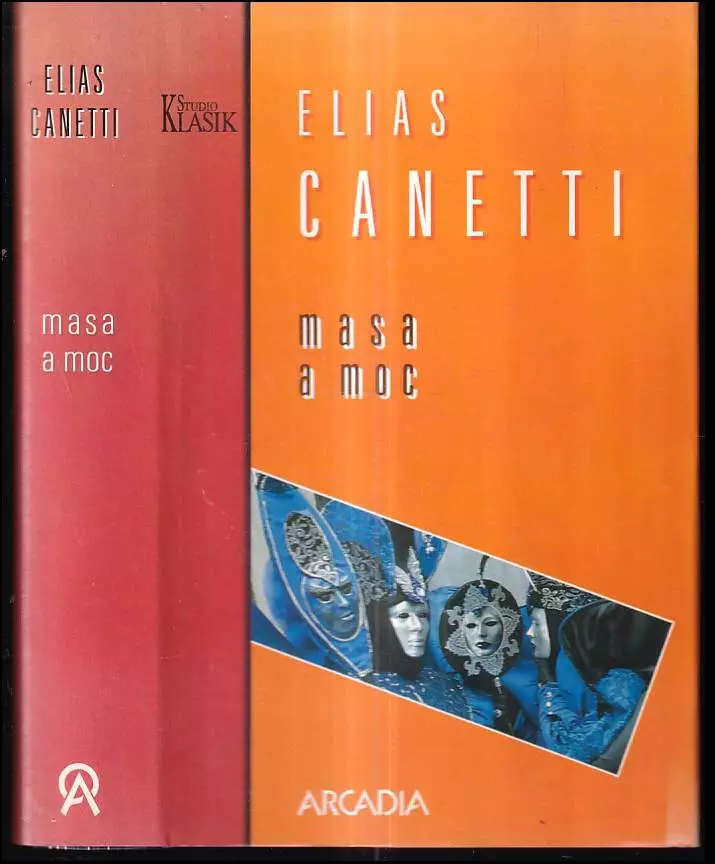 📙 Masa a moc - Elias Canetti (1994, Arcadia)