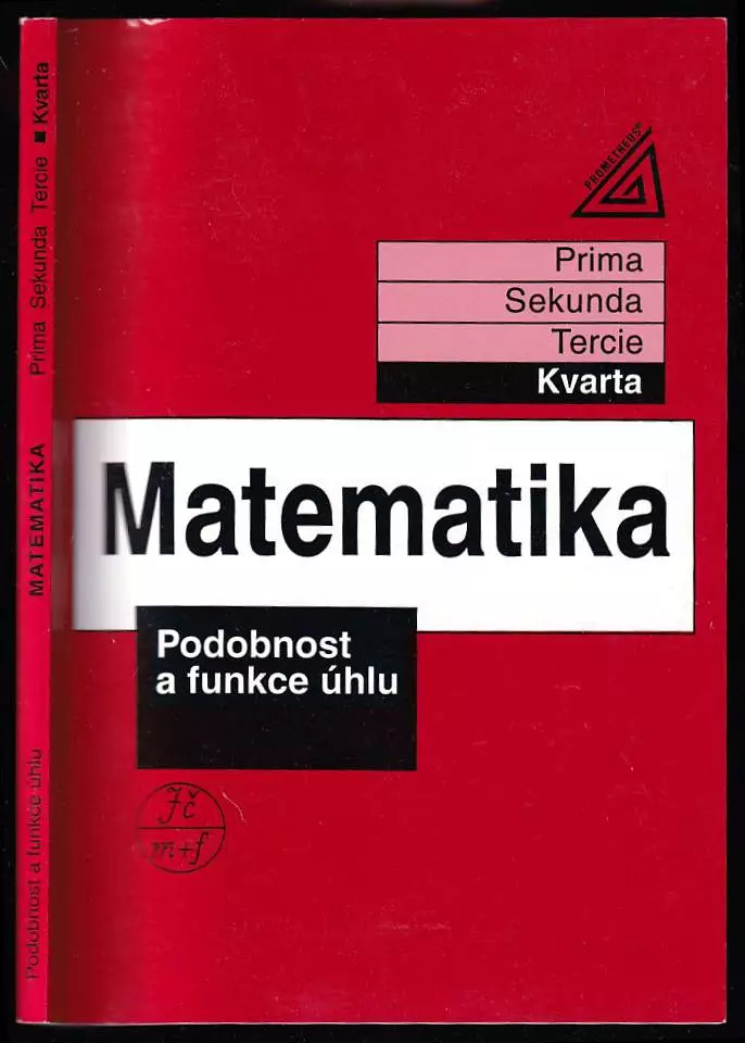 📙 Matematika : kvarta - Jiří Heřman, Vítězslava Chrápavá, Eva Jančovičová, Jaromír Šimša (2000 ...