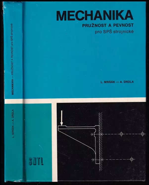 📗 Mechanika : učebnice pro střední průmyslové školy strojnické ...