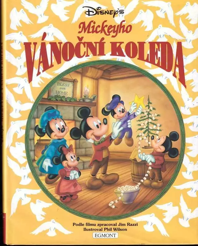 📙 Mickeyho vánoční koleda : filmový přepis povídky Charlesa Dickensa ...
