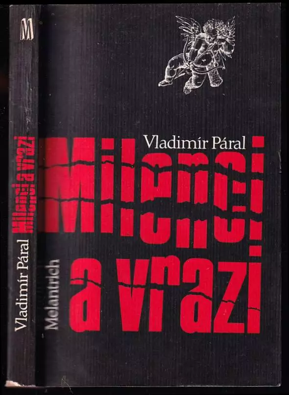 📙 Milenci a vrazi - Vladimír Páral (1990, Melantrich)