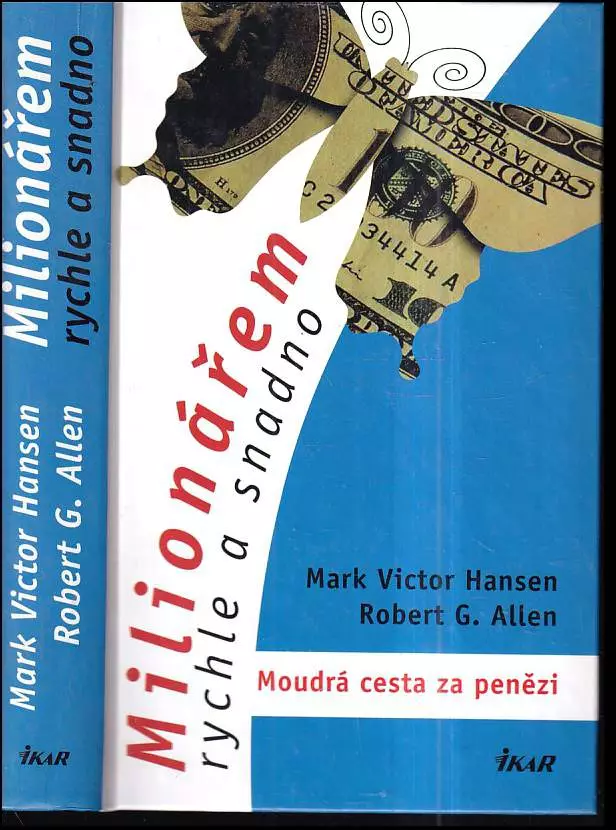 📙 Milionářem rychle a snadno : moudrá cesta za penězi - Mark Victor ...