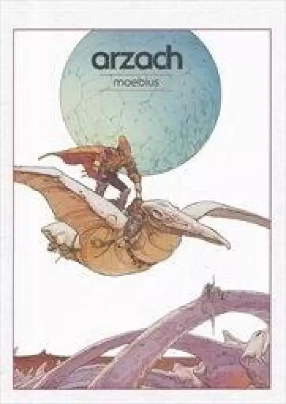 📙 Arzach - Moebius (2012, Crew)