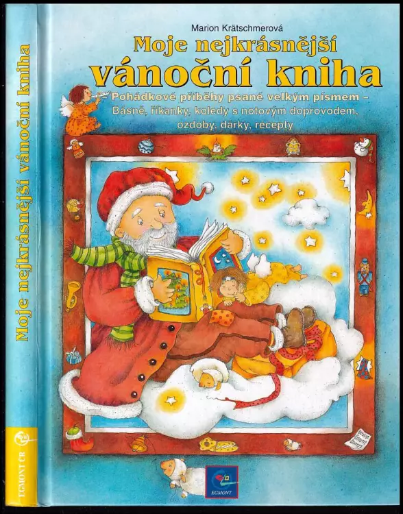 📙 Moje nejkrásnější vánoční kniha : pohádkové příběhy psané velkým ...