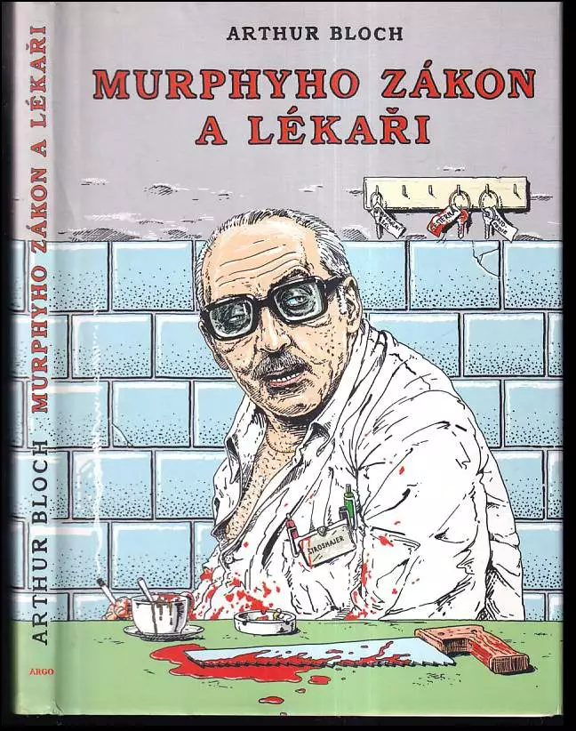📙 Murphyho zákon a lékaři : zanedbáváním povinné péče k ještě větší ...