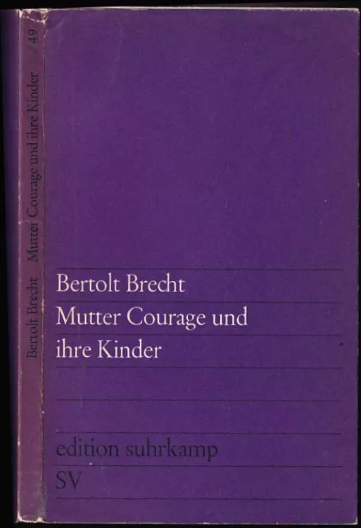 📙 Mutter Courage Und Ihre Kinder - Bertolt Brecht (1964, Suhrkamp Verlag)