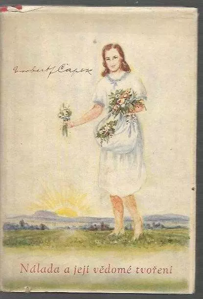 📙 Nálada a její vědomé tvoření : průvodce do radostného života ...