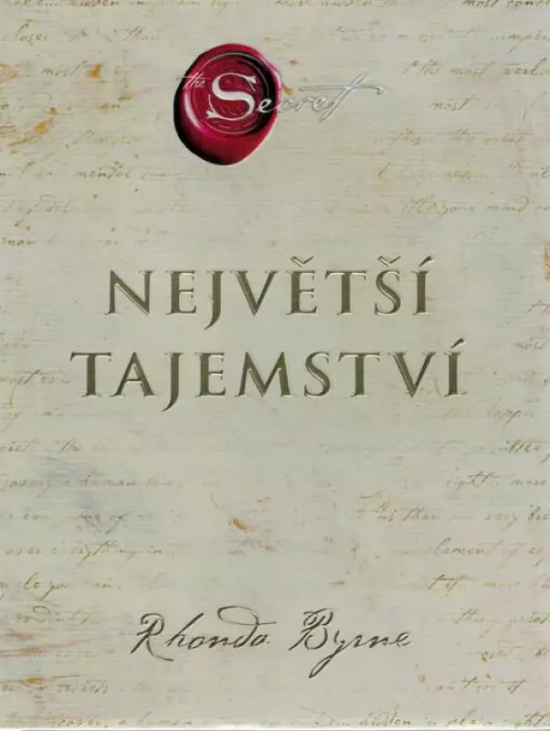 📙 Největší tajemství - Rhonda Byrne (2020, HarperCollins Polska sp. z o.o.) 📙 Největší tajemství - Rhonda Byrne (2020, HarperCollins Polska sp. z o.o.)