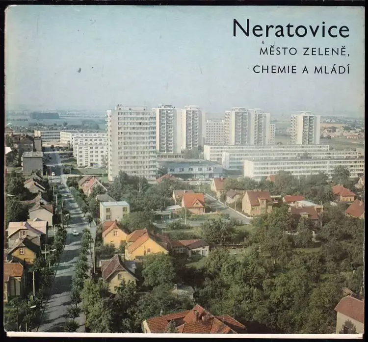 📙 Neratovice : město zeleně, chemie a mládí (1985, Merkur)