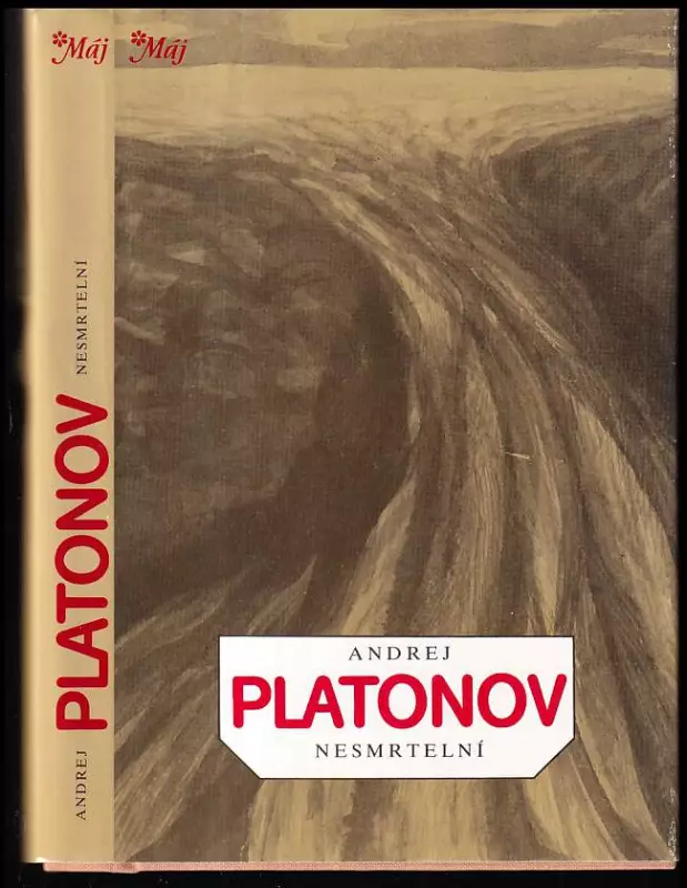 📙 Nesmrtelní - Andrej Platonovič Platonov (1987, Naše vojsko)