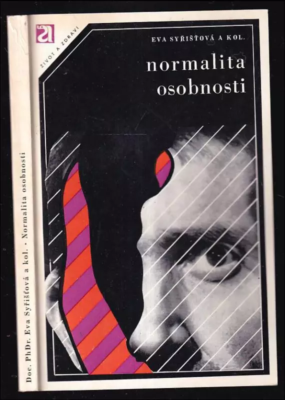 📙 Normalita osobnosti - Eva Syřišťová (1972, Avicenum)