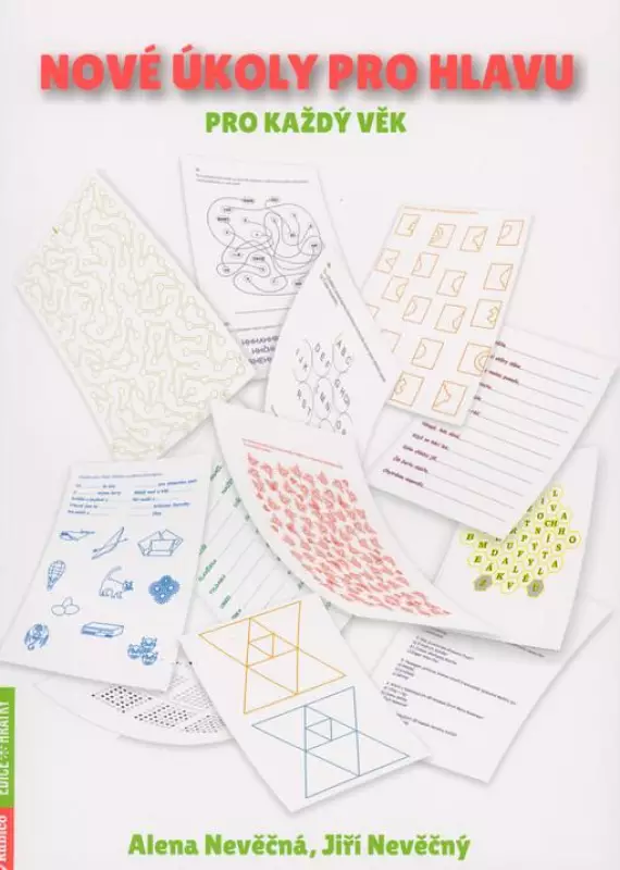 📙 Nové úkoly pro hlavu pro každý věk - Jiří Nevěčný, Alena Nevěčná ...