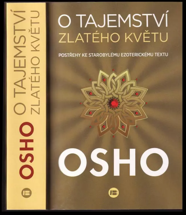 📙 O tajemství zlatého květu : postřehy ke starobylému ezoterickému textu - Ošó (2015, Beta)