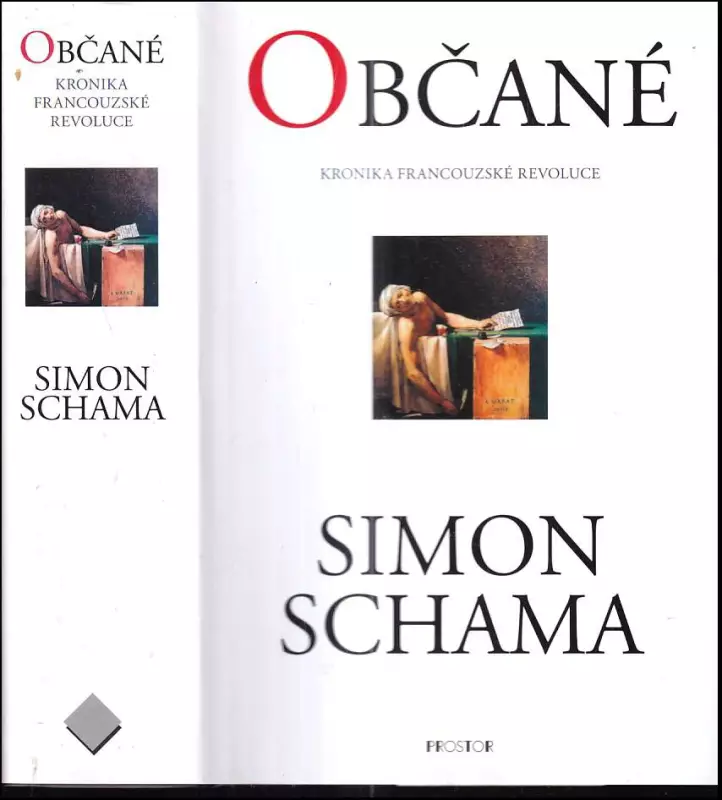 📙 Občané : kronika Francouzské revoluce - Simon Schama (2004, Prostor)