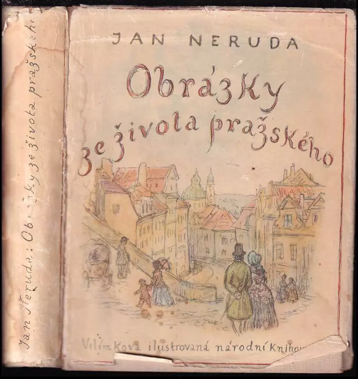 📙 Obrázky ze života pražského - Jan Neruda (1947, Jos. R. Vilímek)