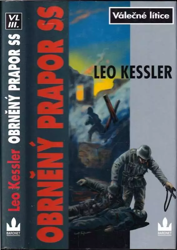 📙 Obrněný prapor SS - Leo Kessler (2006, Baronet)