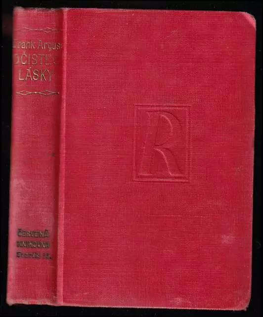 📙 Očistec lásky : román - Frank Hanuš Argus (1929, Rodina)
