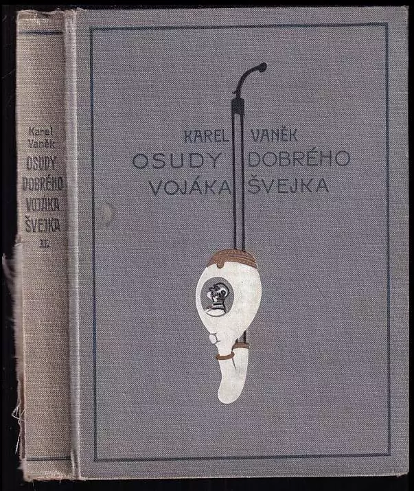 📙 Osudy dobrého vojáka Švejka v ruském zajetí : Díl 2 - Švejk v ruském ...
