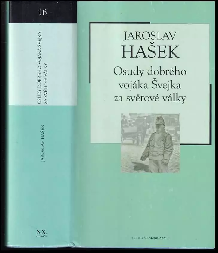 📙 Osudy dobrého vojáka Švejka za svĕtové války - Jaroslav Hašek (2005 ...