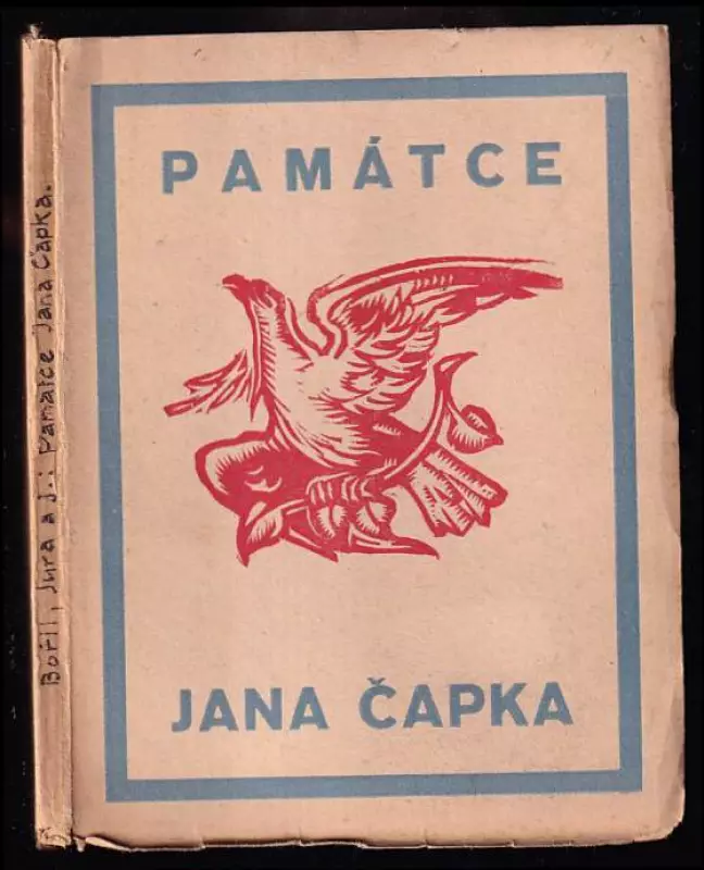 📙 Památce Jana Čapka : stručný nástin jeho života a činnosti v rámci ...