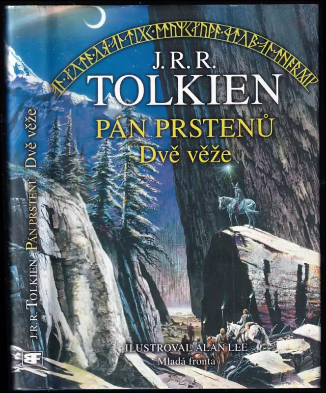 📙 Pán prstenů : Dvě věže - (II) - J. R. R Tolkien (2002, Mladá fronta)